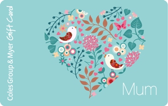 Gift Cards - Coles Group & Myer - Choose the perfect e-gift card