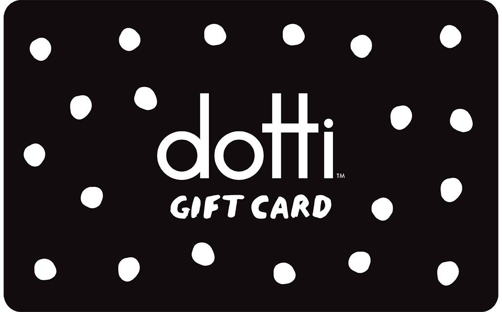 Gift Cards - Dotti - Choose the perfect e-gift card